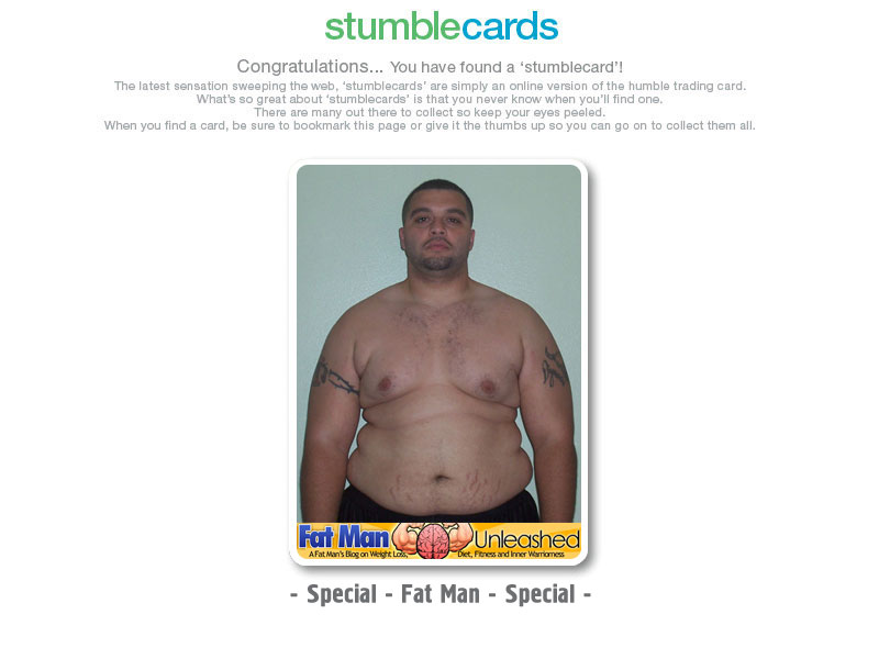 Stumble Card- Secret Fat Man